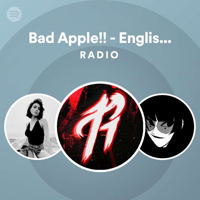 Bad Apple!! - English Remaster Radio - playlist by Spotify | Spotify