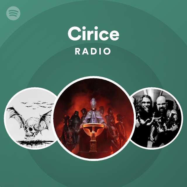 Cirice Radio - playlist by Spotify | Spotify