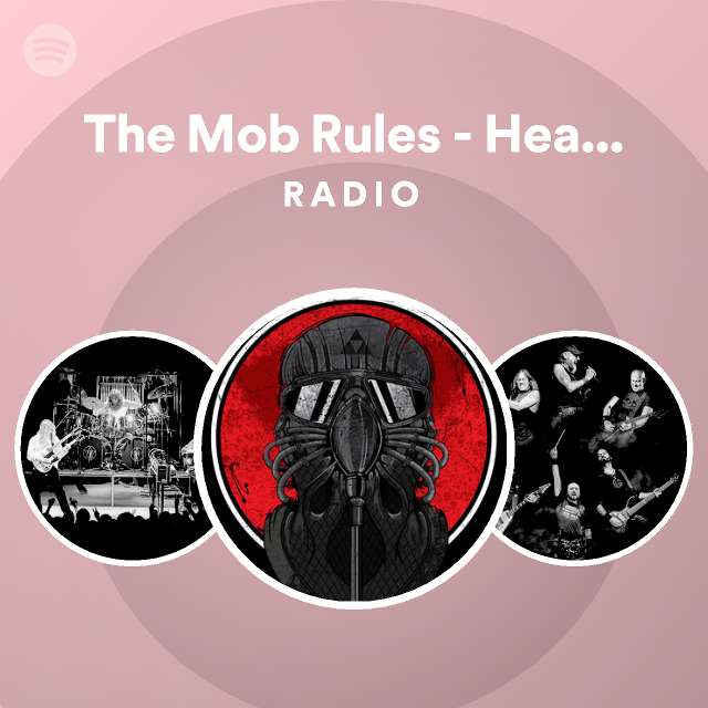 The Mob Rules - Heavy Metal Soundtrack Version Radio - playlist by ...