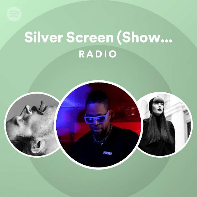 Silver Screen (Shower Scene) Radio - playlist by Spotify | Spotify