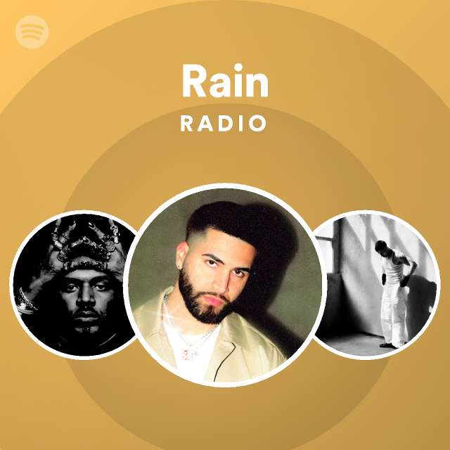 Rain Radio - playlist by Spotify | Spotify