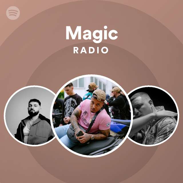 Magic Radio - playlist by Spotify | Spotify