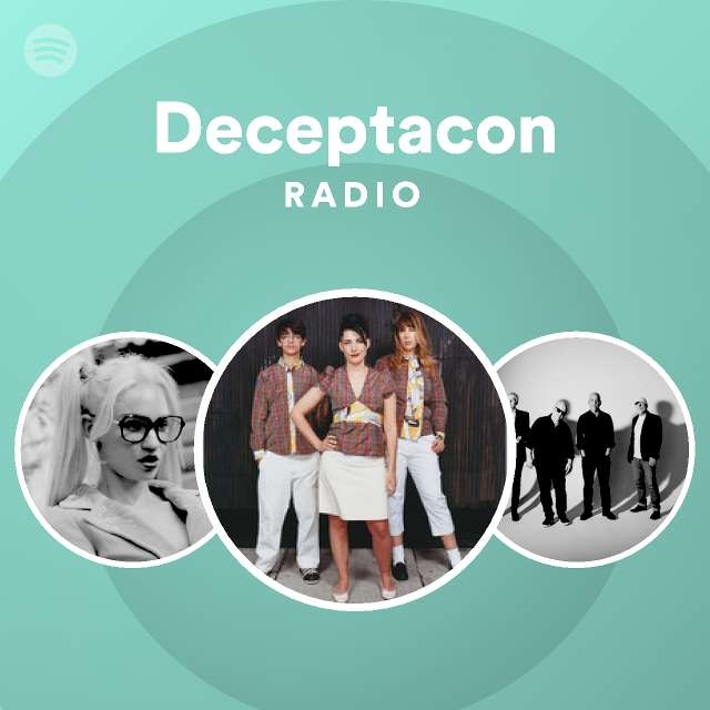 Deceptacon Radio - playlist by Spotify | Spotify