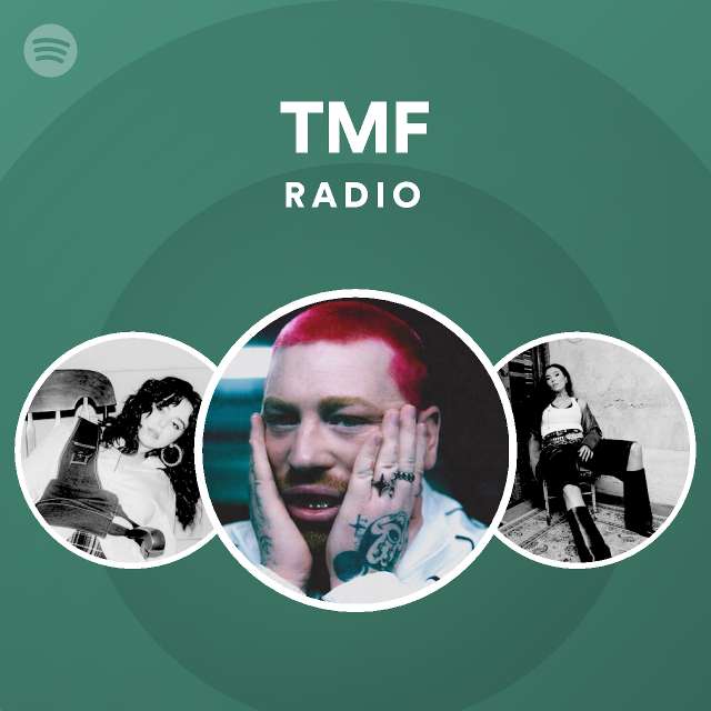 TMF Radio - playlist by Spotify | Spotify