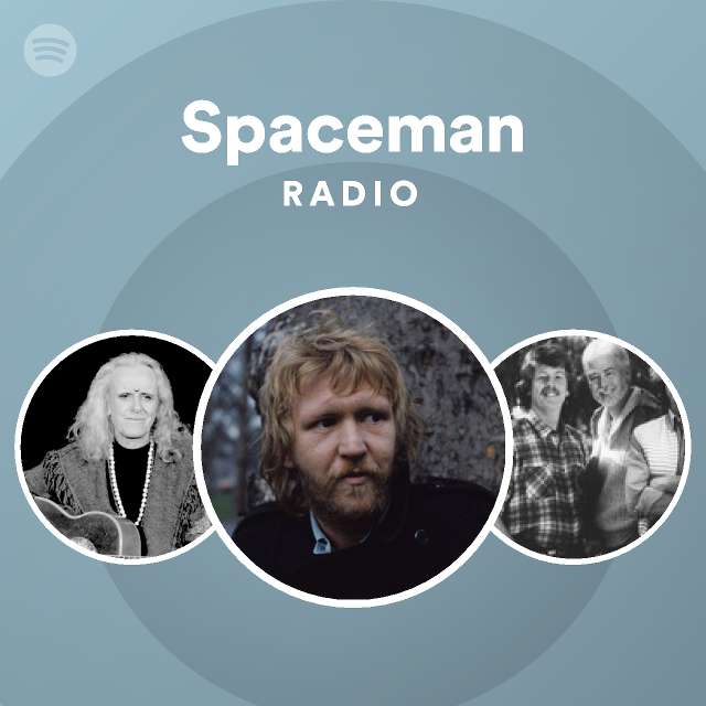 Spaceman Radio - playlist by Spotify | Spotify