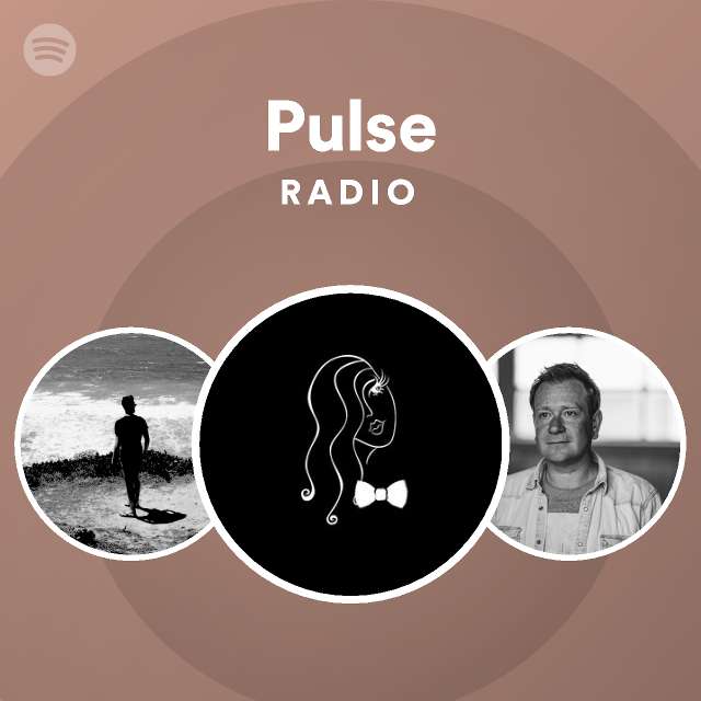 Pulse Radio - playlist by Spotify | Spotify