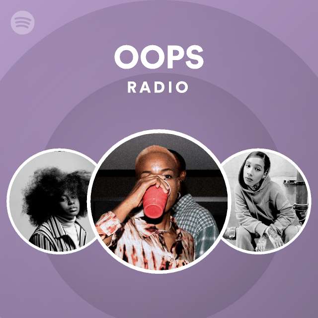 OOPS Radio | Spotify Playlist