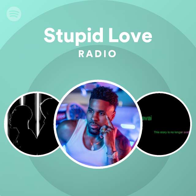 Stupid Love Radio - playlist by Spotify | Spotify