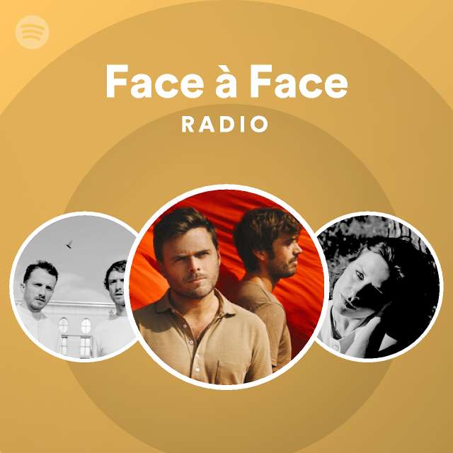Face à Face Radio - playlist by Spotify | Spotify