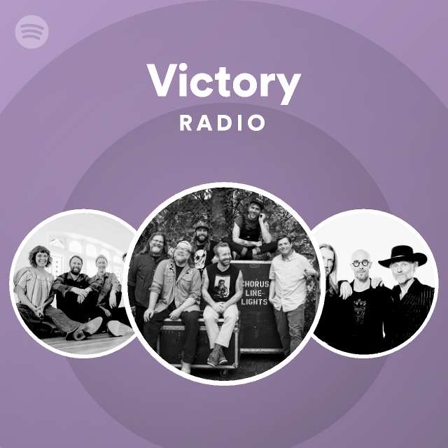 Victory Radio - playlist by Spotify | Spotify