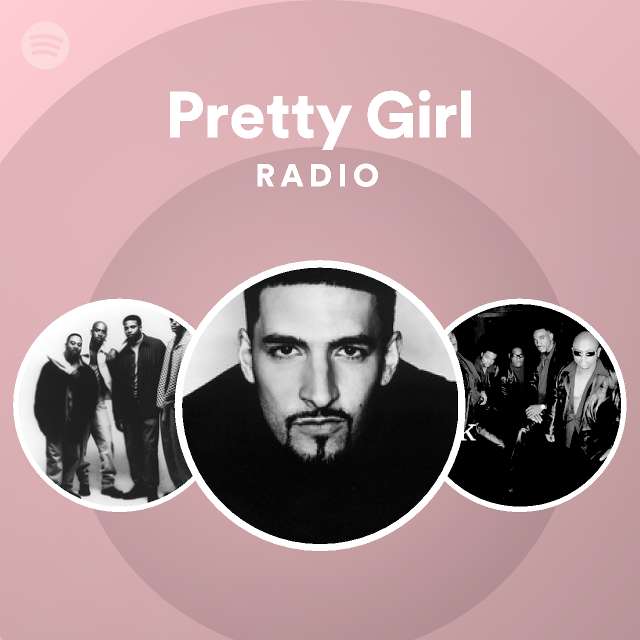 Pretty Girl Radio - playlist by Spotify | Spotify