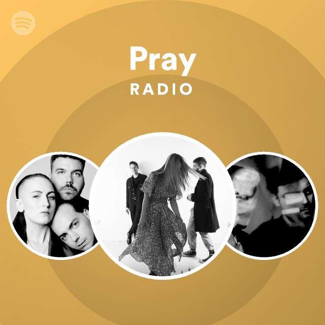 Pray Radio - playlist by Spotify | Spotify