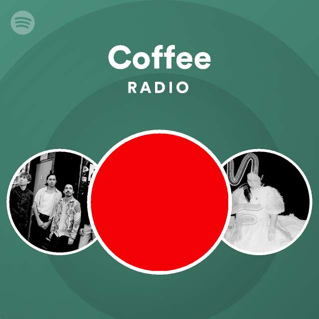 Coffee Radio - playlist by Spotify | Spotify