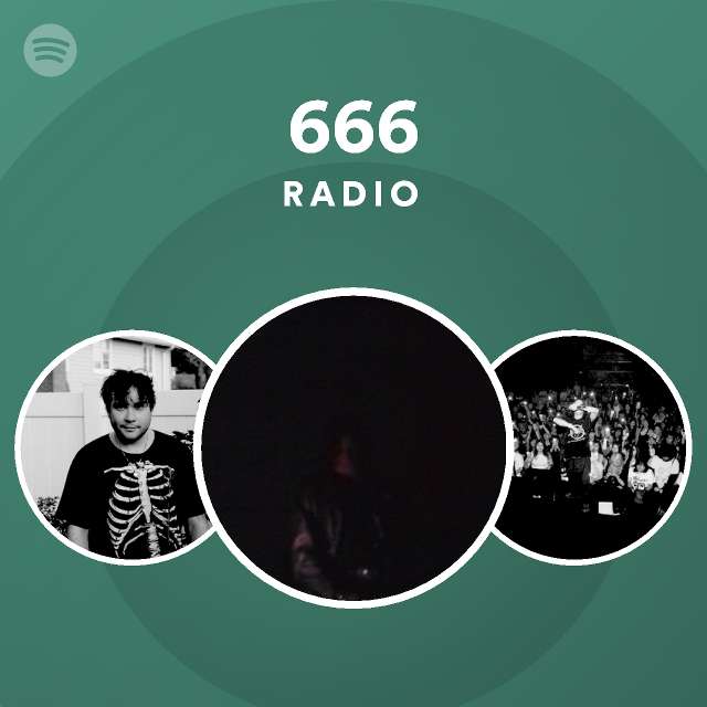 666 Radio - playlist by Spotify | Spotify