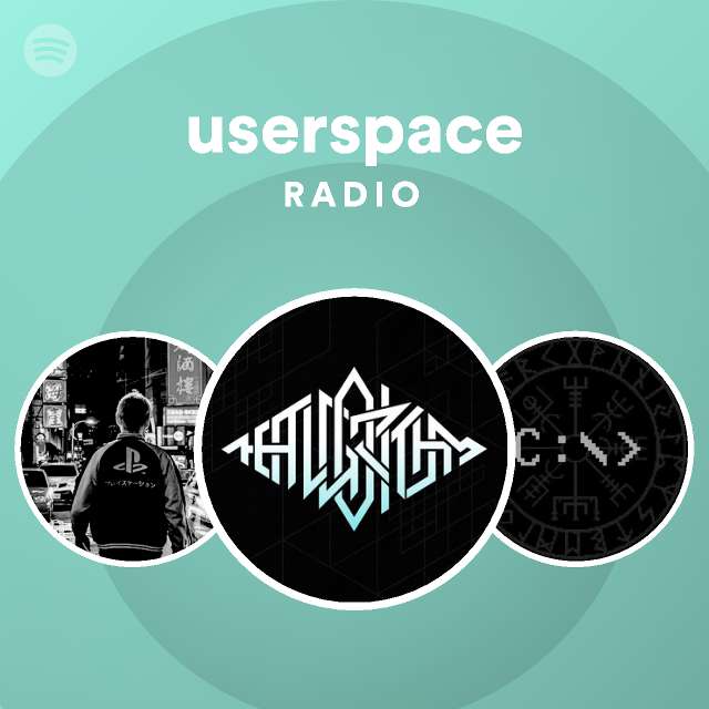 userspace Radio - playlist by Spotify | Spotify