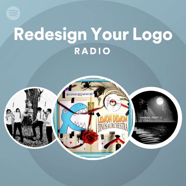 Redesign Your Logo Radio - playlist by Spotify | Spotify