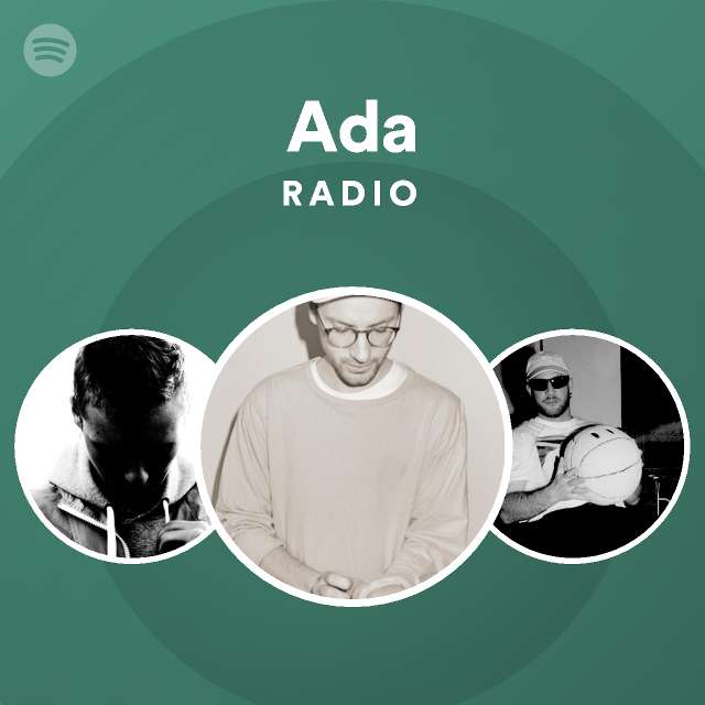 Ada Radio - playlist by Spotify | Spotify