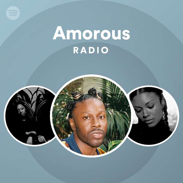 Amorous Radio - playlist by Spotify | Spotify