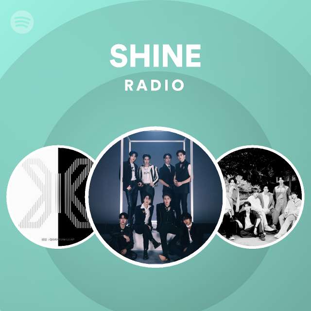 SHINE Radio - playlist by Spotify | Spotify