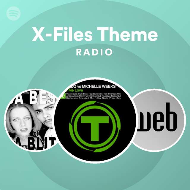X-Files Theme Radio | Spotify Playlist
