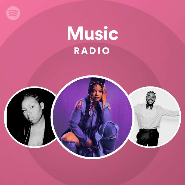 Music Radio - playlist by Spotify | Spotify