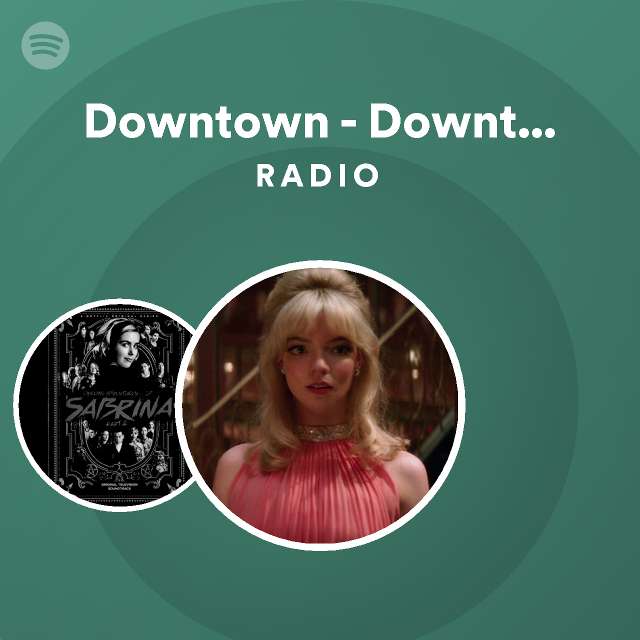 Downtown - Downtempo Radio - playlist by Spotify | Spotify