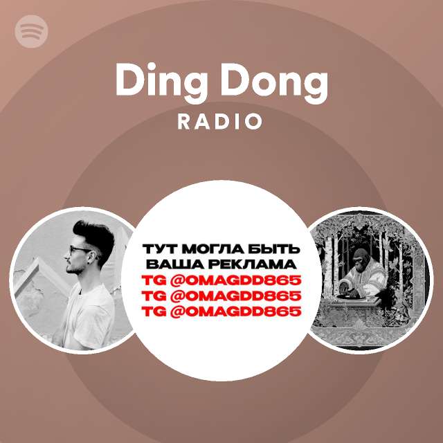 Ding Dong Radio | Spotify Playlist