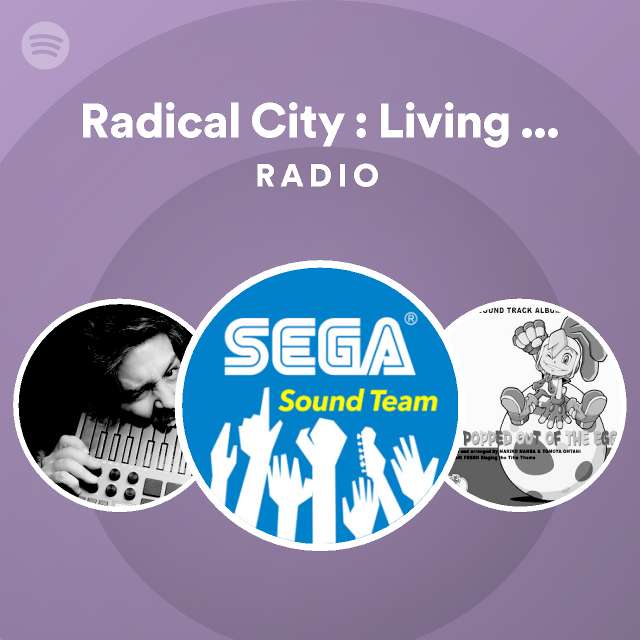 Radical City : Living In The City Radio - playlist by Spotify | Spotify