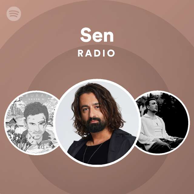 Sen Radio - playlist by Spotify | Spotify