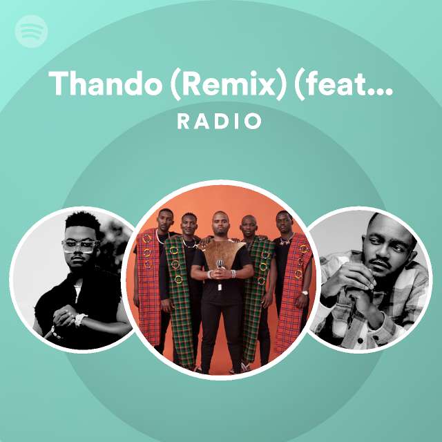 Thando (feat. Mlindo The Vocalist) Radio - playlist by Spotify | Spotify