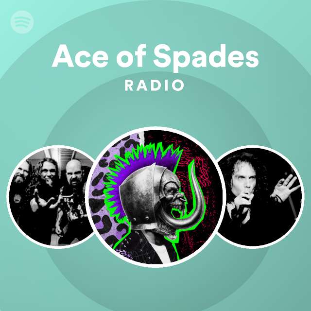 Ace of Spades Radio - playlist by Spotify | Spotify