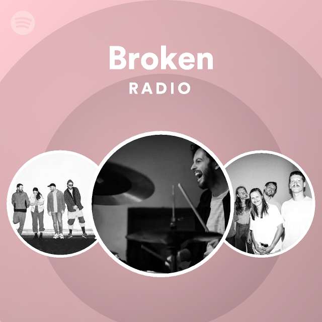 Broken Radio - playlist by Spotify | Spotify
