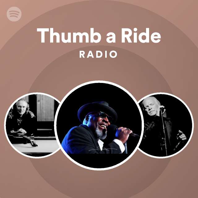 Thumb A Ride Radio - playlist by Spotify | Spotify