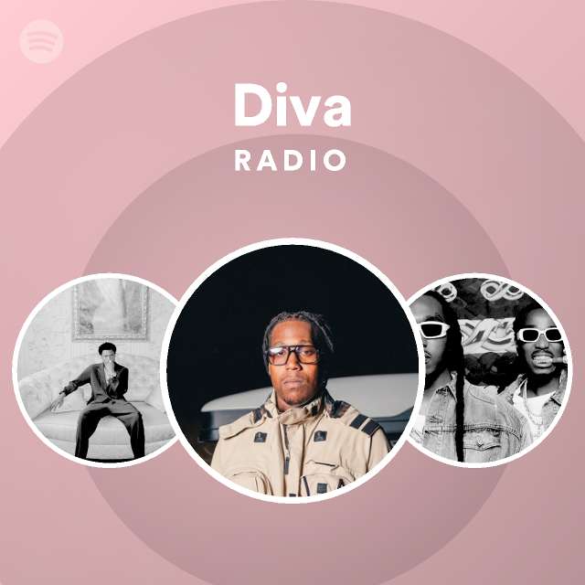 Diva Radio - playlist by Spotify | Spotify