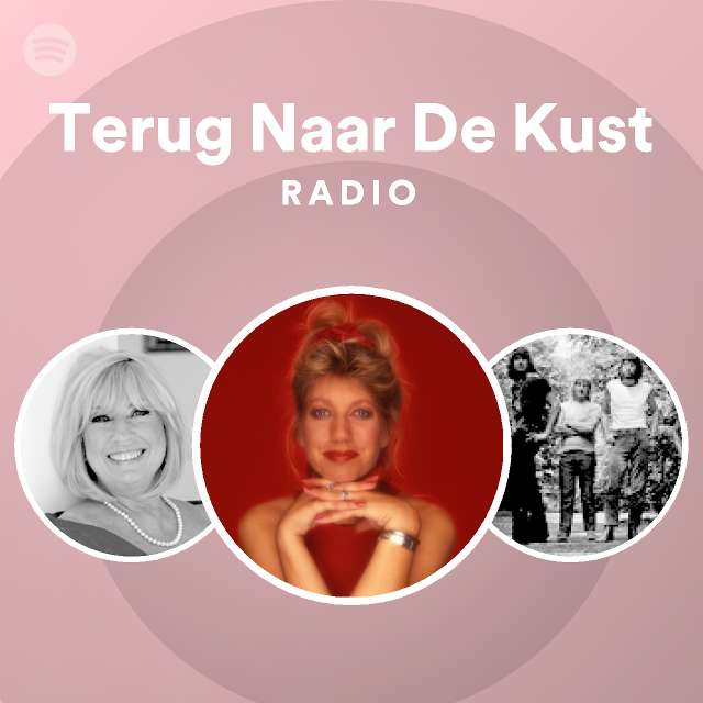 Terug Naar De Kust Radio - playlist by Spotify | Spotify