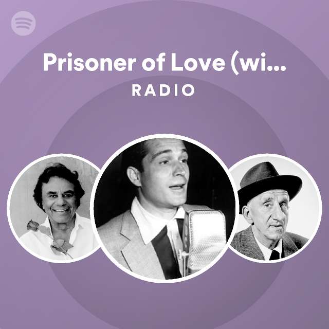 Prisoner of Love (with Russ Case & His Orchestra & Chorus) Radio ...