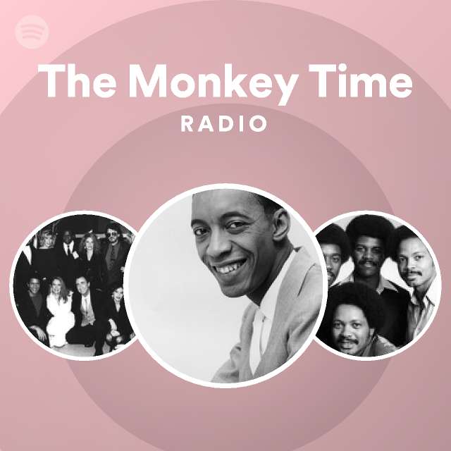 The Monkey Time Radio - playlist by Spotify | Spotify