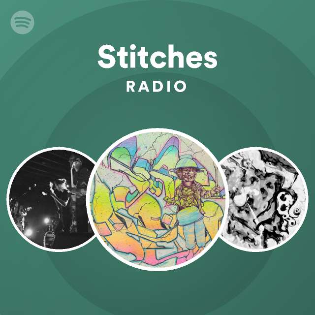 Stitches Radio - playlist by Spotify | Spotify
