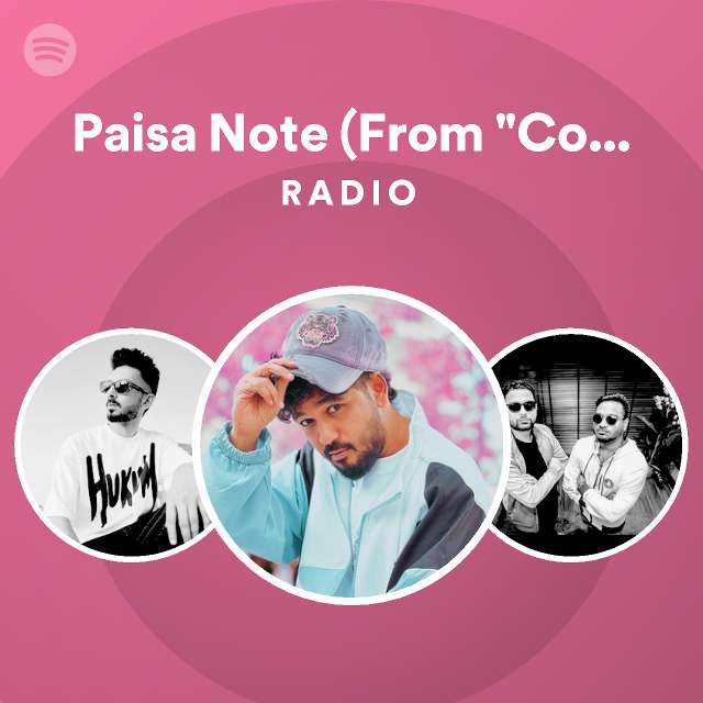 Paisa Note (From "Comali") Radio - playlist by Spotify | Spotify