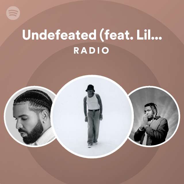 Undefeated (feat. Lil Keed) Radio - playlist by Spotify | Spotify