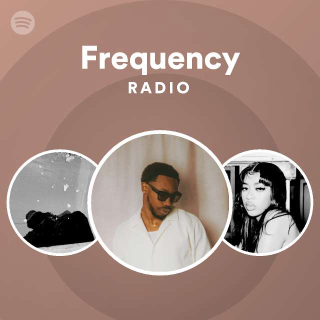 Frequency Radio - playlist by Spotify | Spotify