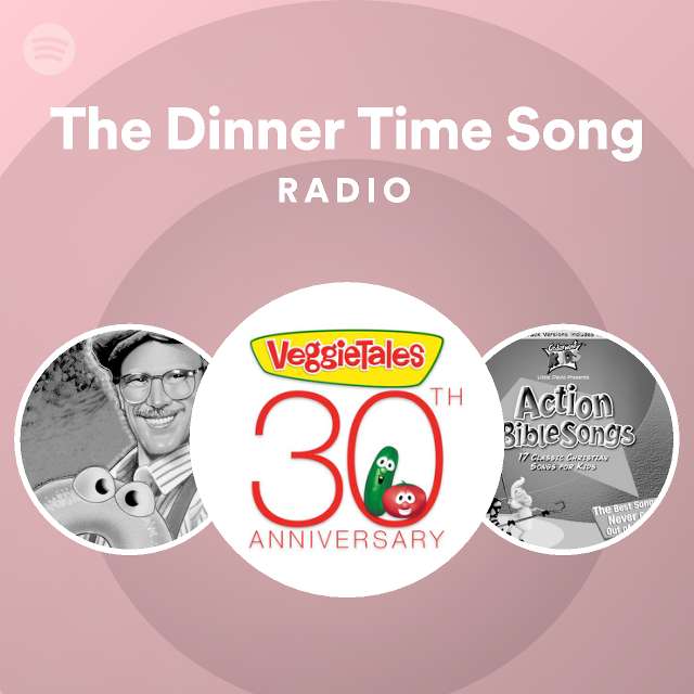 The Dinner Time Song Radio - playlist by Spotify | Spotify