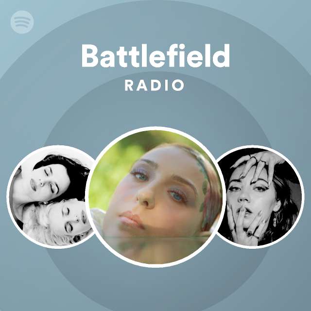 Battlefield Radio - playlist by Spotify | Spotify