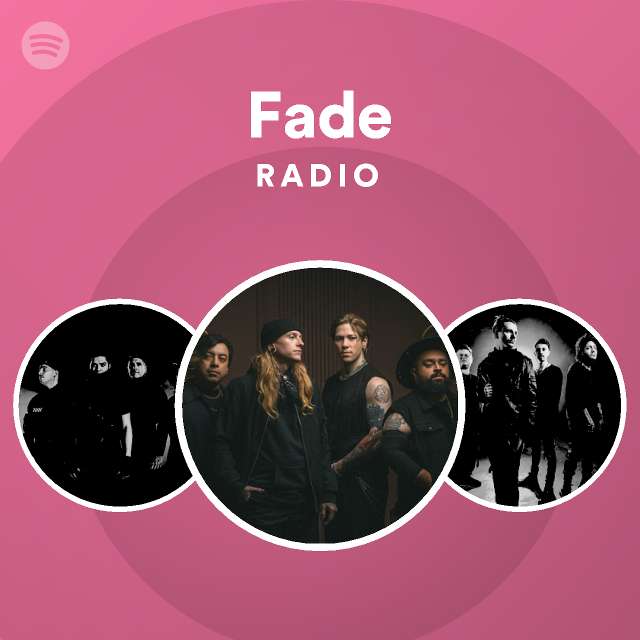 Fade Radio | Spotify Playlist