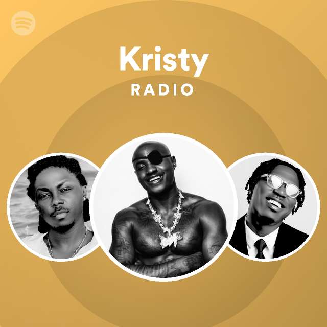 Kristy Radio - playlist by Spotify | Spotify