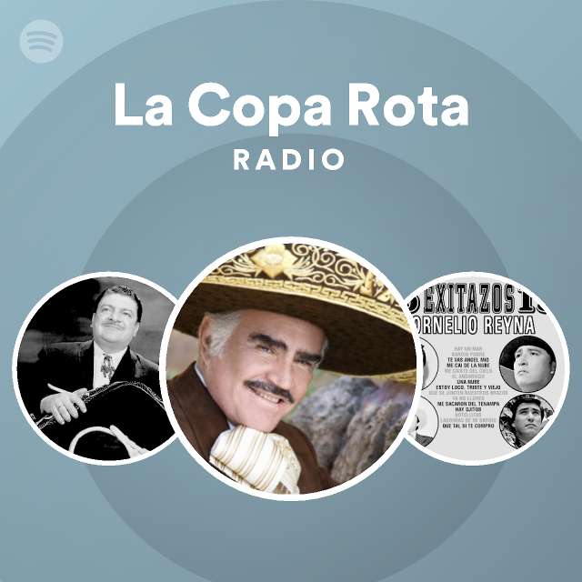 La Copa Rota Radio - playlist by Spotify | Spotify