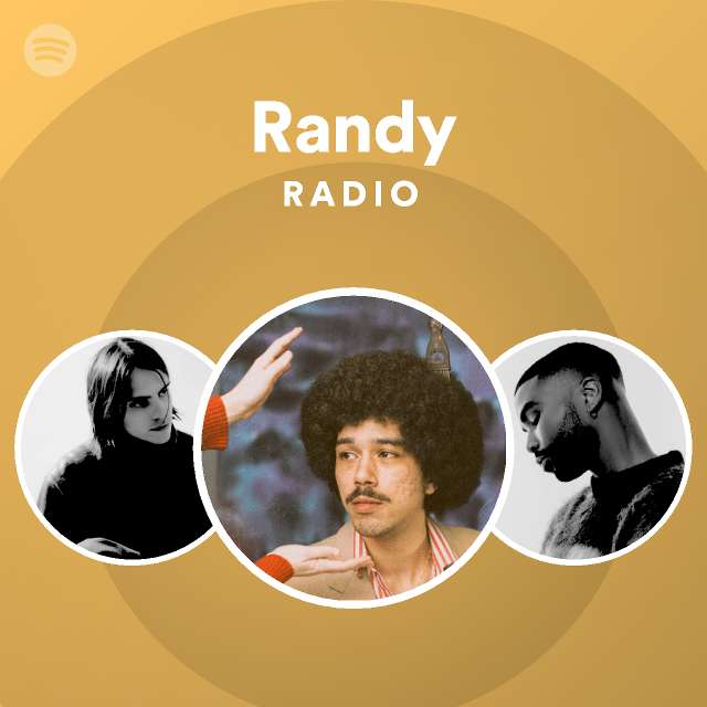 Randy Radio - playlist by Spotify | Spotify