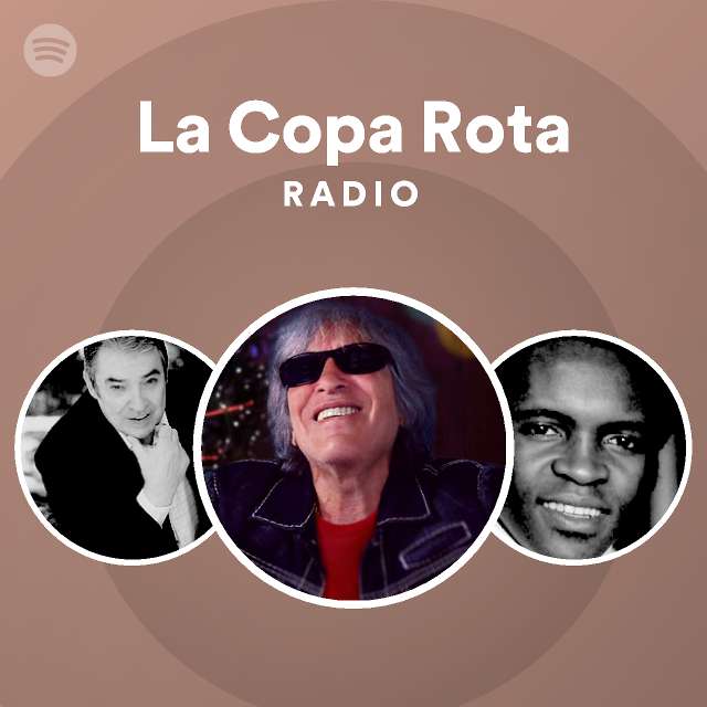 La Copa Rota Radio - playlist by Spotify | Spotify