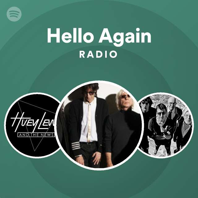 Hello Again Radio - playlist by Spotify | Spotify