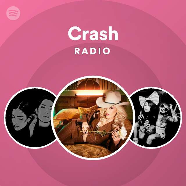Crash Radio - playlist by Spotify | Spotify